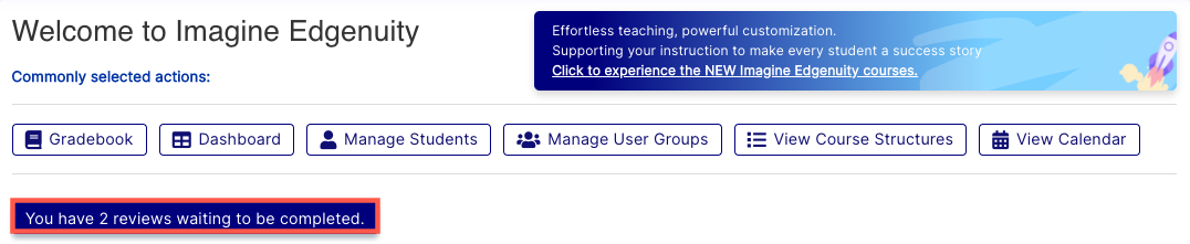 Completing a Teacher Review – Unlock an Assessment From the Homepage ...